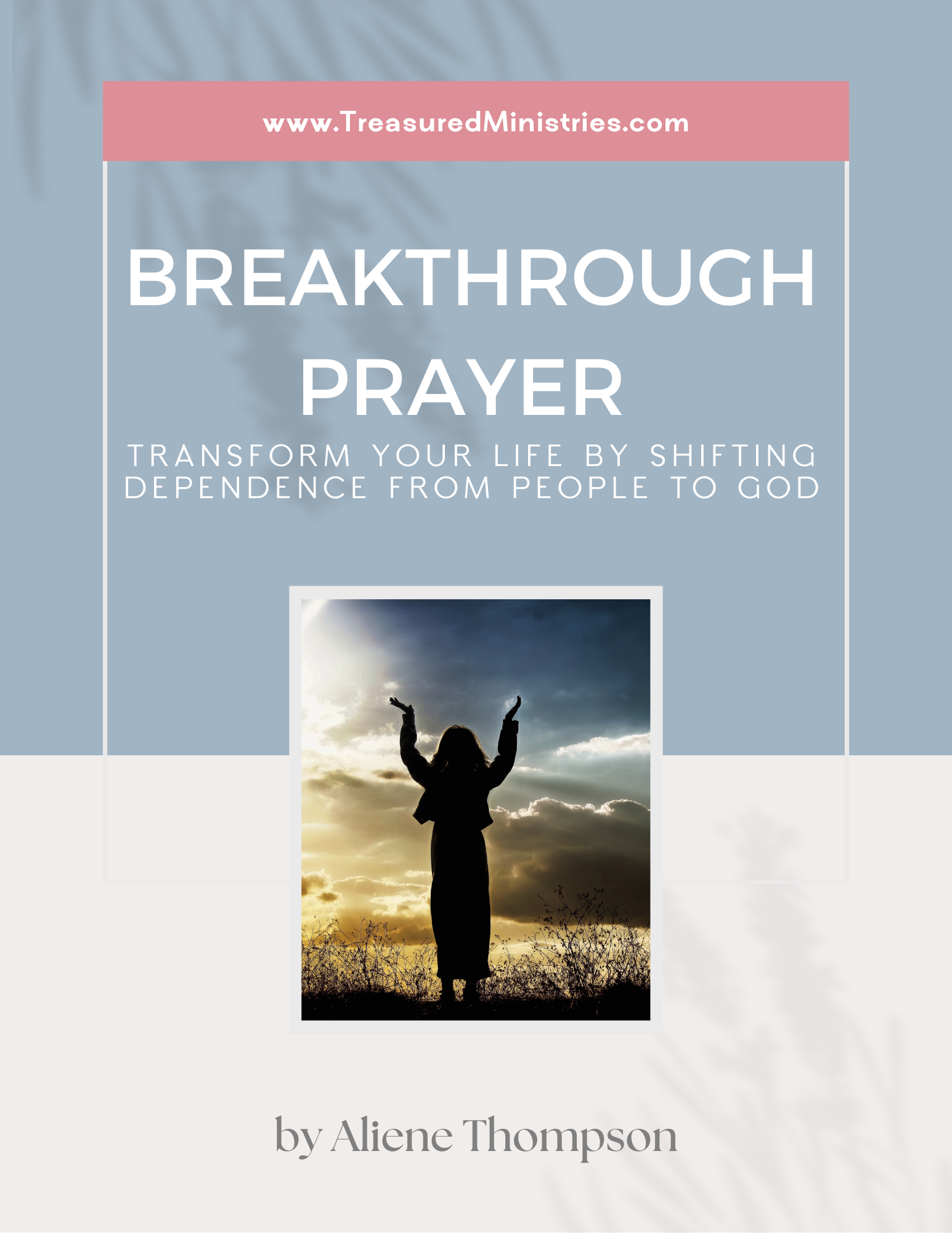 Breakthrough Prayer - Treasured Ministries